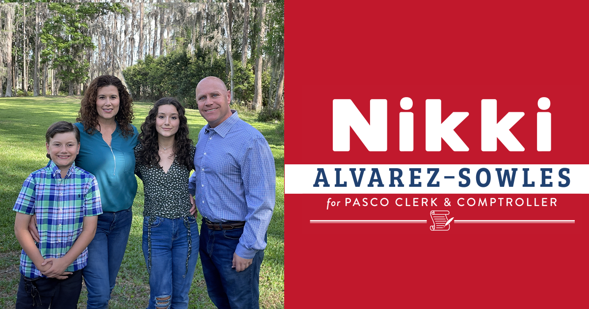 Nikki Alvarez-Sowles for Pasco Clerk & Comptroller